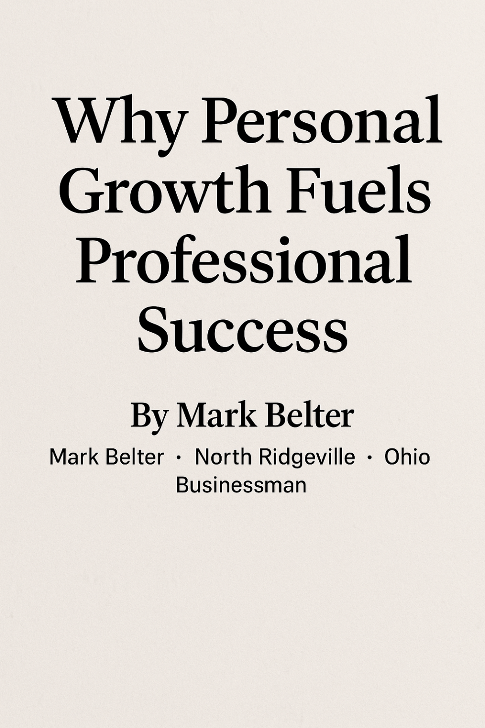 Title: Why Personal Growth Fuels Professional Success | Achieving Success